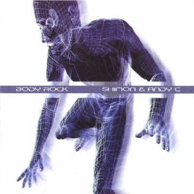 SHIMON & ANDY C - Body Rock – Vinyl Exchange