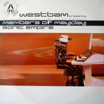 WESTBAM PRESENTS MEMBERS OF MAYDAY - Sonic Empire – Vinyl Exchange