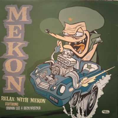 MEKON - Relax With Mekon Featuring Shawn Lee & Deckwrecka – Vinyl Exchange