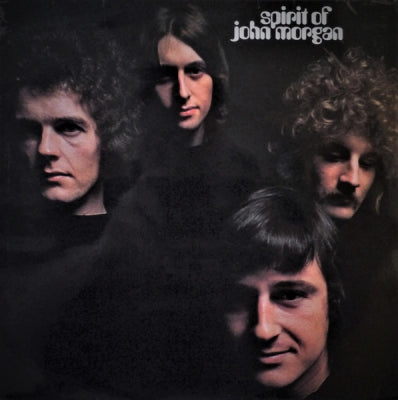 SPIRIT OF JOHN MORGAN - Spirit Of John Morgan – Vinyl Exchange
